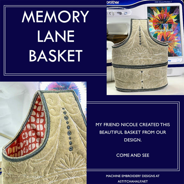 Memory Lane Basket - aStitch aHalf